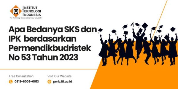 Apa Bedanya SKS Dan IPK Berdasarkan Permendikbudristek No 53 Tahun 2023 ...